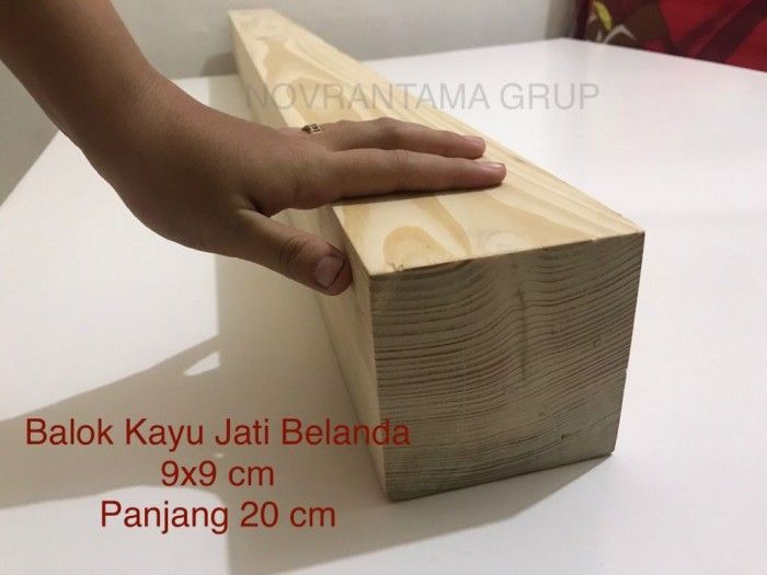 Balok Kayu Jati Belanda 9x9 cm panjang 20 cm balok pinus jati belanda ...