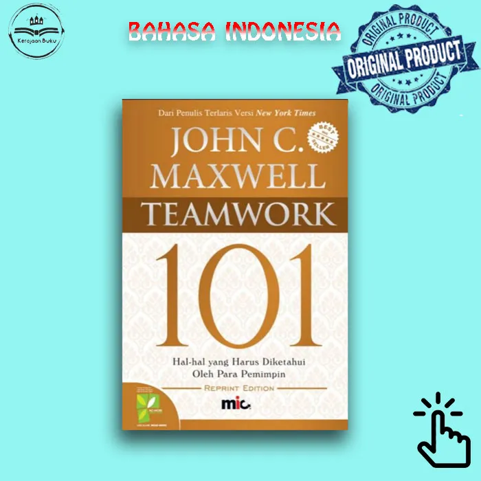 Teamwork 101 : Hal-Hal Yang Harus Diketahui Oleh Para Pemimpin | Lazada ...