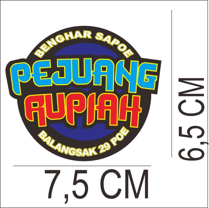 stiker sticker kaca helm hp laptop mobil motor kata unik pejuang rupiah ...
