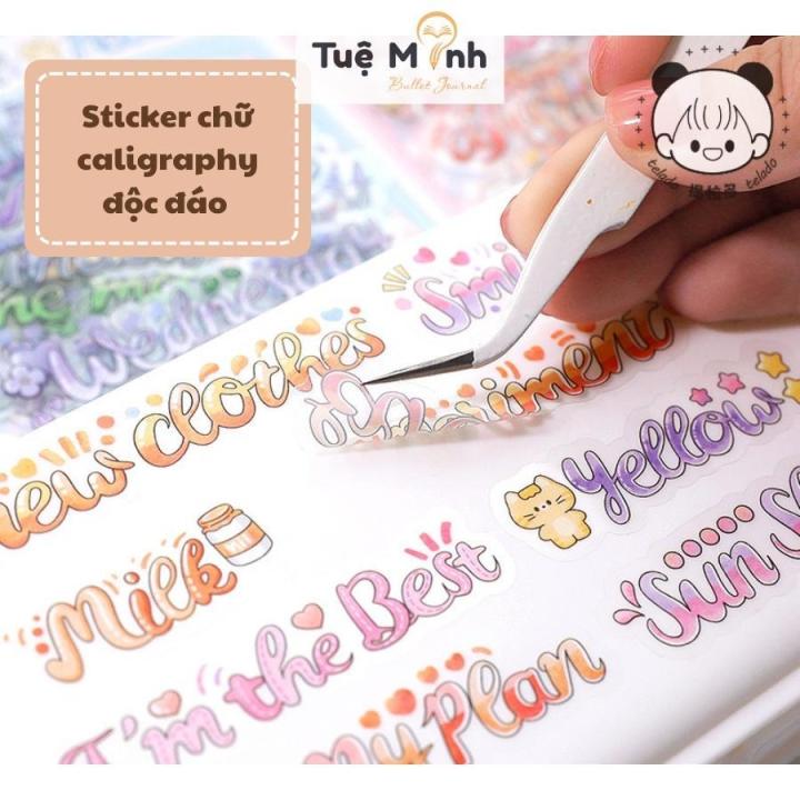 Sticker nhãn dán độc đáo STI65 chữ caligraphy dán sổ, trang trí dễ ...