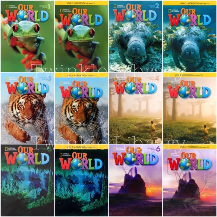 Our World 1 2 3 4 5 6 Student’s Book Workbook National Geographic ...
