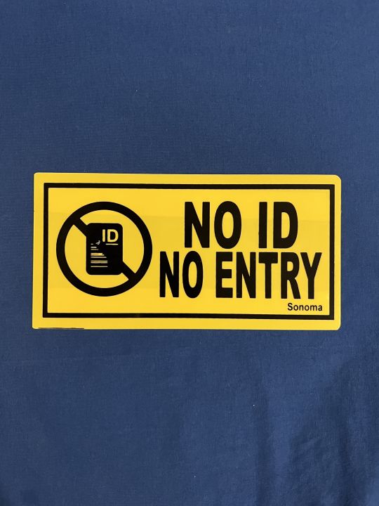 A-Mart High Impact Plastic Signage 4x8 inches No ID No Entry Sign Not ...