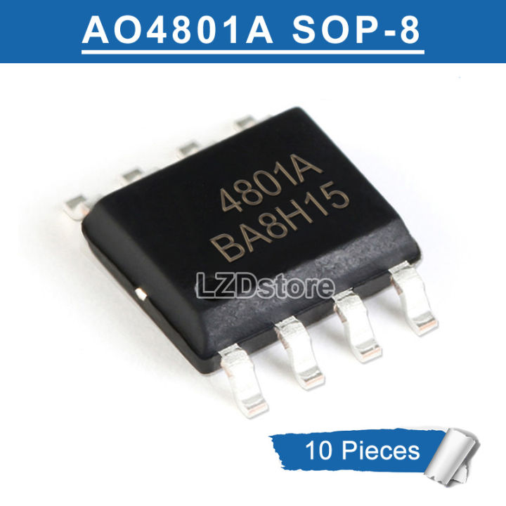 10pcs 4801A SOP-8 AO4801A AO4801 4801 SOP8 SMD 30V/5A Dual P-channel ...