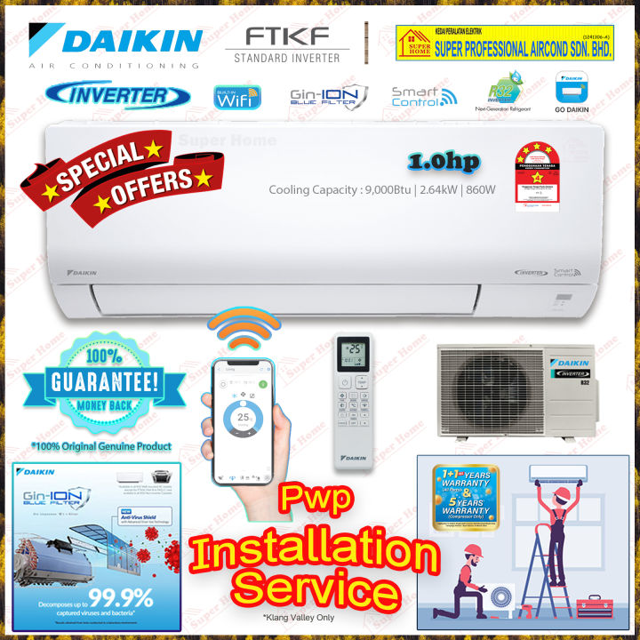 ((Pwp Install)) Daikin 1.0hp R32 Standard Inverter Aircond FTKF Series FTKF25C V1MF & RKF25CV1M ...