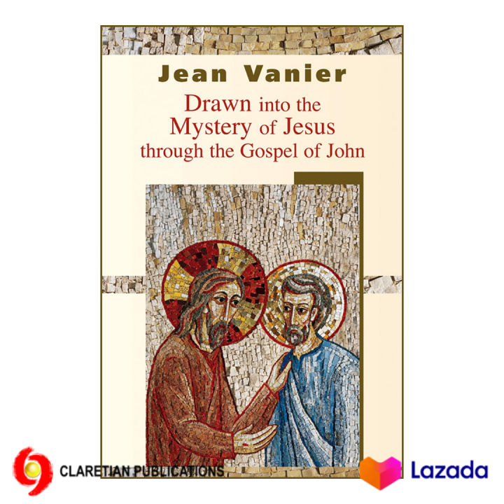 Drawn into the Mystery of Jesus through the Gospel of John | Lazada PH