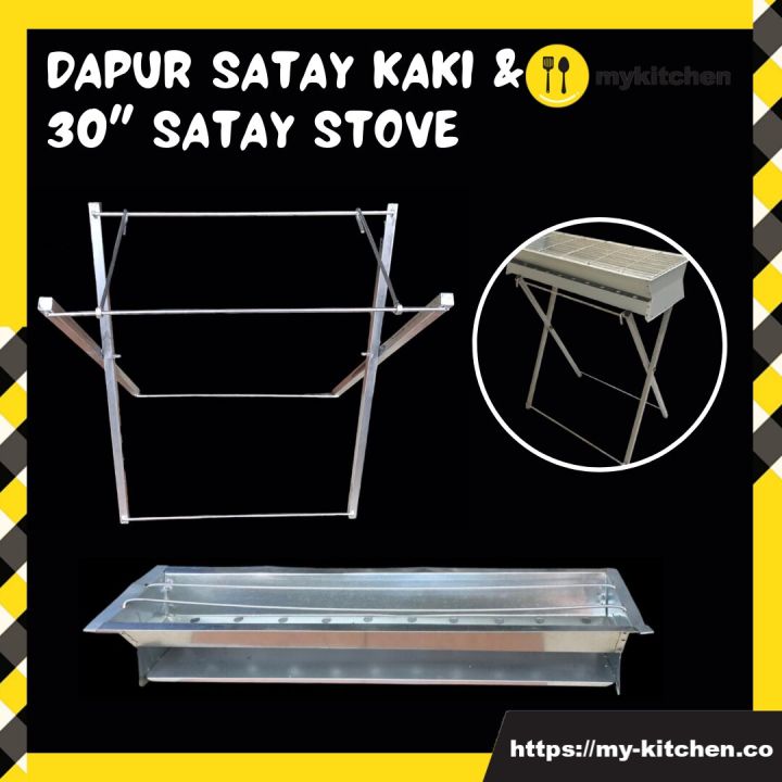 [MY KITCHEN] Dapur Satay Kaki and 30 Inch Satay Stove Foldable Dapur ...