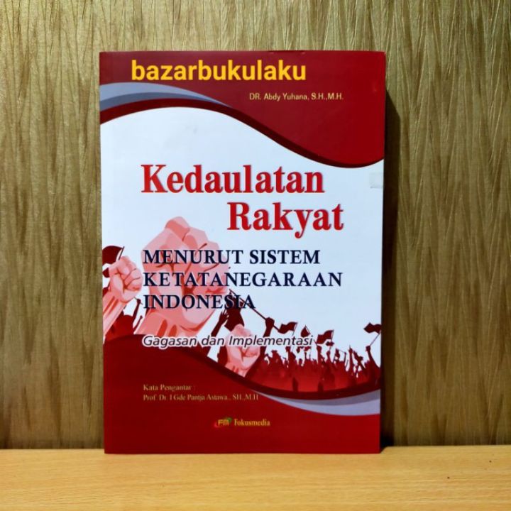BUKU Kedaulatan Rakyat Menurut Sistem Ketatanegaraan Indonesia Gagasan ...
