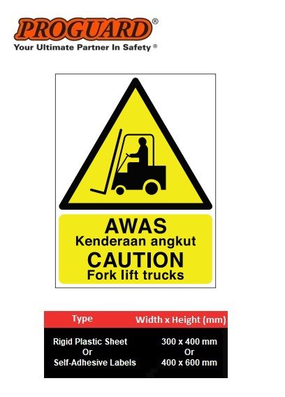 Proguard Awas/Caution Fork Lift Trucks Safety Warning Sign Indoor ...