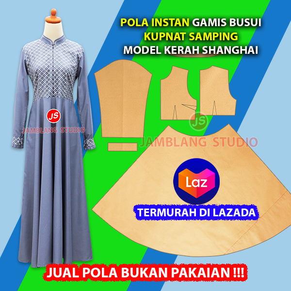 Pola Instan Gamis Busui Kupnat Samping Kerah Shanghai [Pola Baju ...