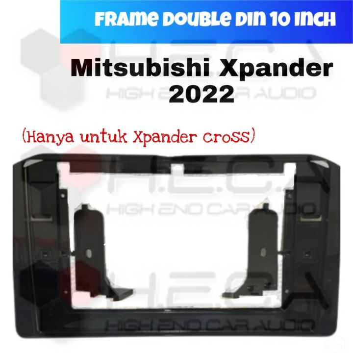 Frame 10 inch Mitsubishi Xpander Cross 2022 Android Head Unit Tape ...