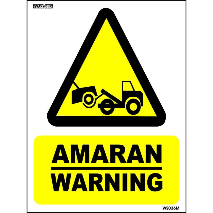 Amaran / Warning Safety Sign Warning PVC (300 x 400MM).2 KEPING/PKT ...