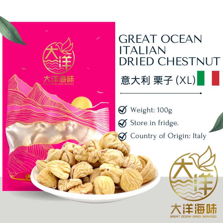 [100g] Great Ocean Italian Dried Chestnut | Lazada