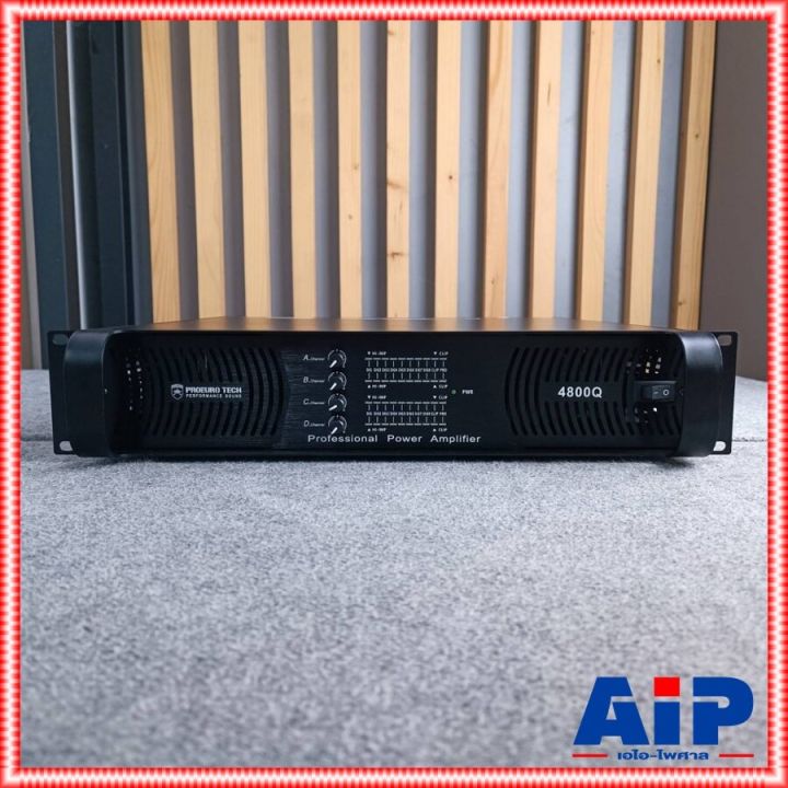 PROEUROTECH 4800Q POWERAMP โปรยูโรเทค ขยาย เพาเวอร์ เครื่องขยายเสียง ...