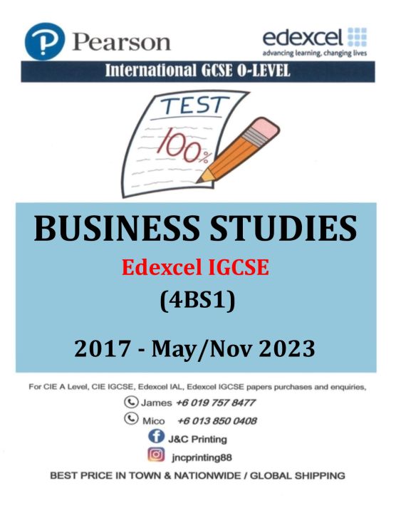 EDEXCEL IGCSE BUSINESS STUDIES 4BS1 2017-2023(PAPER 1) PAST YEAR PAPER ... EDEXCEL IGCSE BUSINESS STUDIES 4BS1 2017-2023(PAPER 1) PAST YEAR PAPER ...