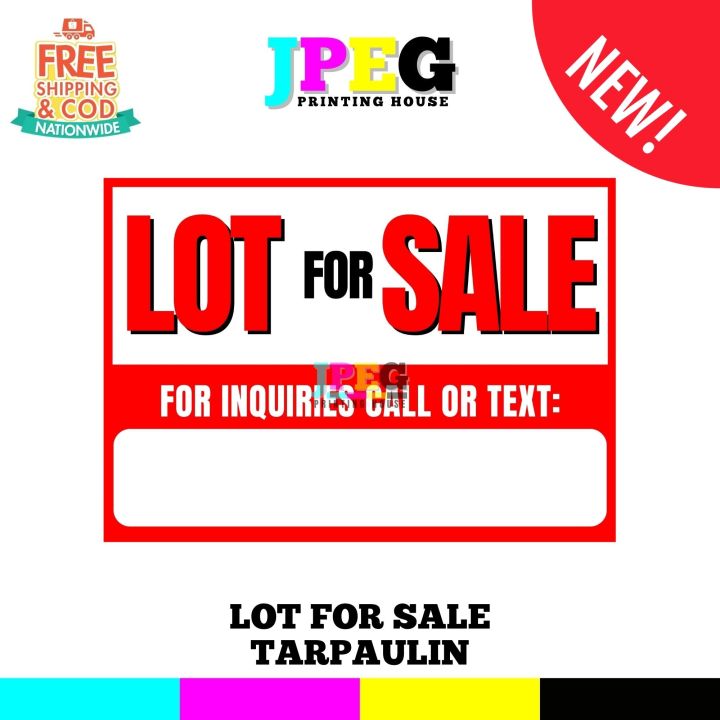 Signage / Tarp for "LOT FOR SALE" Laminate and Tarpaulin Tarpulin ...