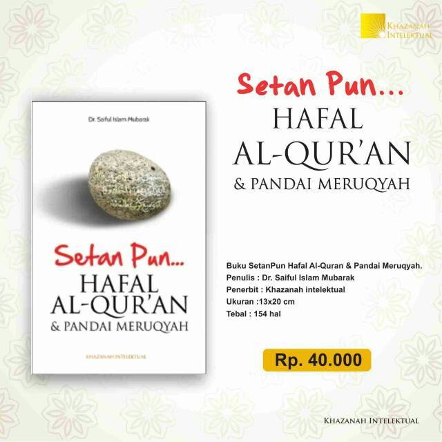 Buku SETAN PUN HAFAL AL QURAN dan Pandai Meruqyah - Khazanah ...