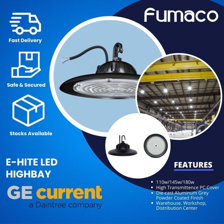 GE E-Hite Highbay Light 110w/145w/180w, 6500K (Daylight), CRI80, 15400 ...