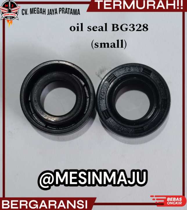 BG328 OIL SEAL SMALL BG328 / SEAL MESIN POTONG RUMPUT 2 TAK / OIL SEAL ...