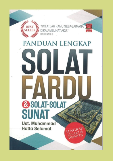 PANDUAN LENGKAP SOLAT FARDU & SOLAT-SOLAT SUNAT | Lazada