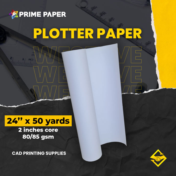 Plotter paper 24 inches x 50 Yards - Cad Plotter Roll - 2 inches core - 80/85 GSM | Lazada PH