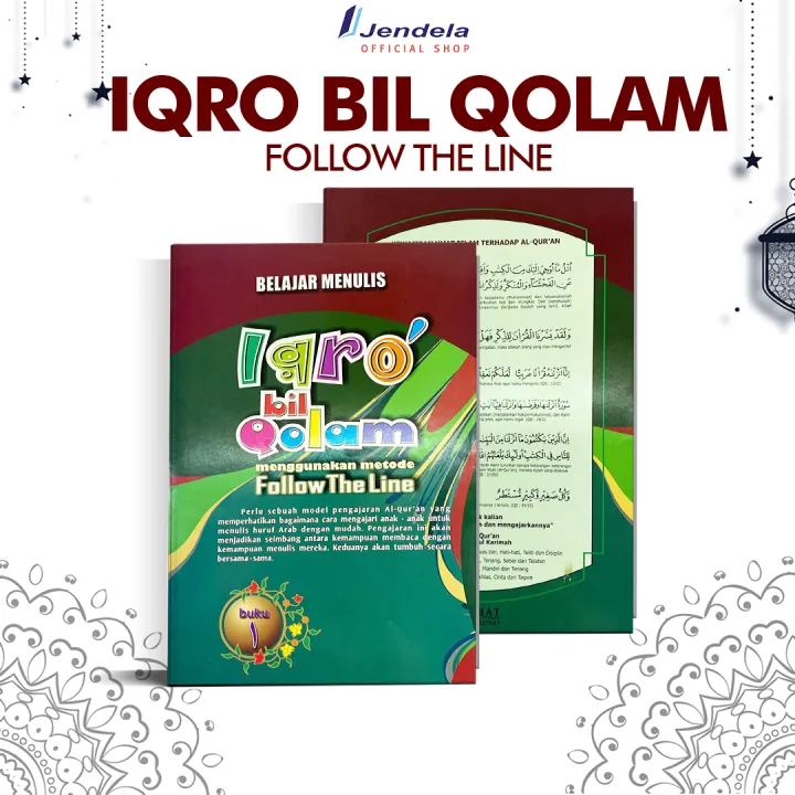 Belajar Menulis Iqro Bil Qolam Menggunakan Metode Follow The Line ...
