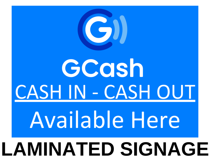 GCASH CASH IN/CASH OUT LAMINATED SIGNAGE A4 SIZE | Lazada PH