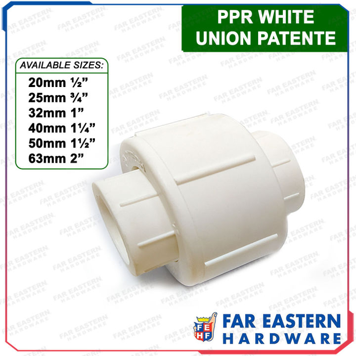 PPR Pipe White Fittings Union Patente 1/2" 3/4" 1" 1-1/4" 1-1/2" 2" | Lazada PH