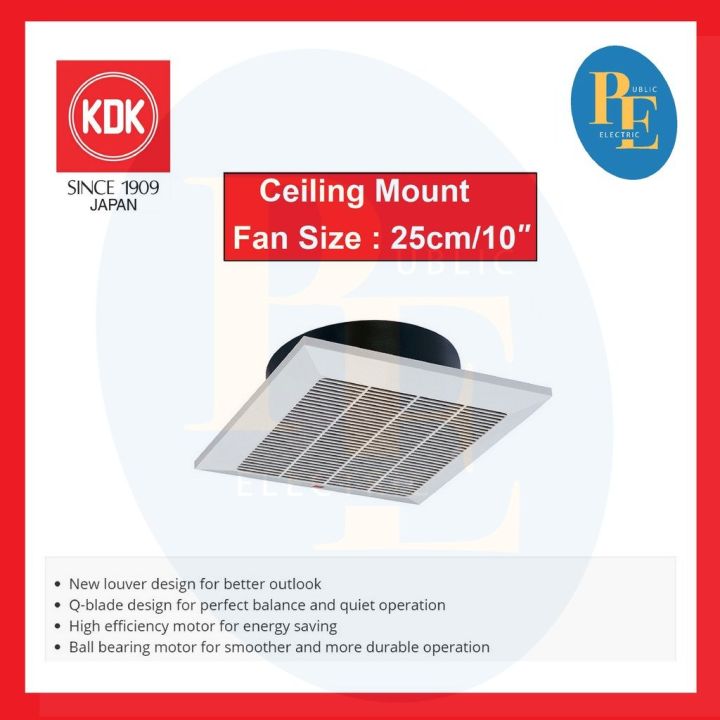 KDK Ceiling Mount Ventilating Fan / Exhaust Fan 10"/25cm - 25TGQ7 | Lazada