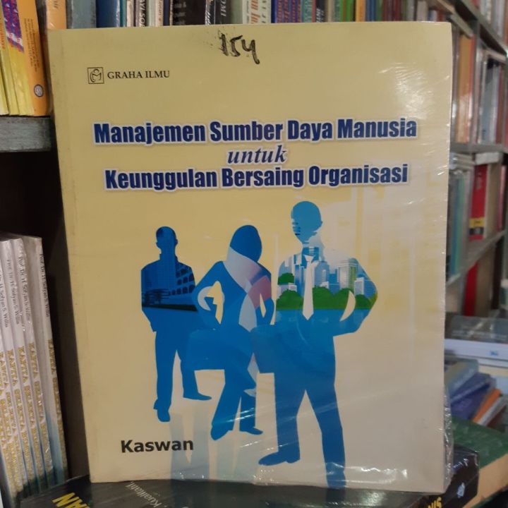 MANAJEMEN SUMBER DAYA MANUSIA UNTUK KEUNGGULAN BERSAING ORGANISASI | Lazada Indonesia