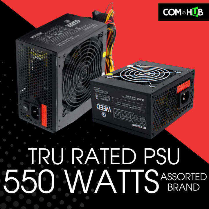 Com Hub PC | True Rated PSU 550 Watts Assorted Brand Power Supply ...