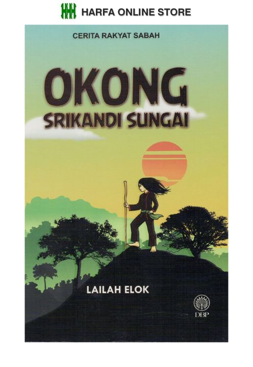 Cerita Rakyat Sabah OKONG Srikandi Sungai | Lazada