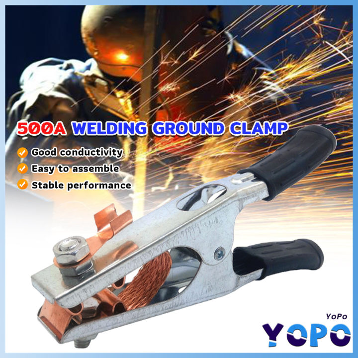 YoPo 500A Welding Ground Clamp For Manual Welder Copper | Lazada PH