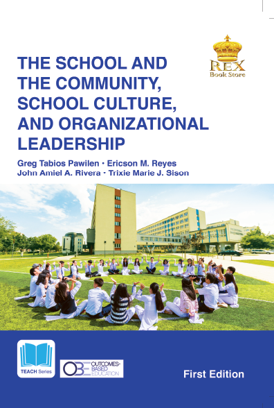 The School and the Community, School Culture, and Organizational ...