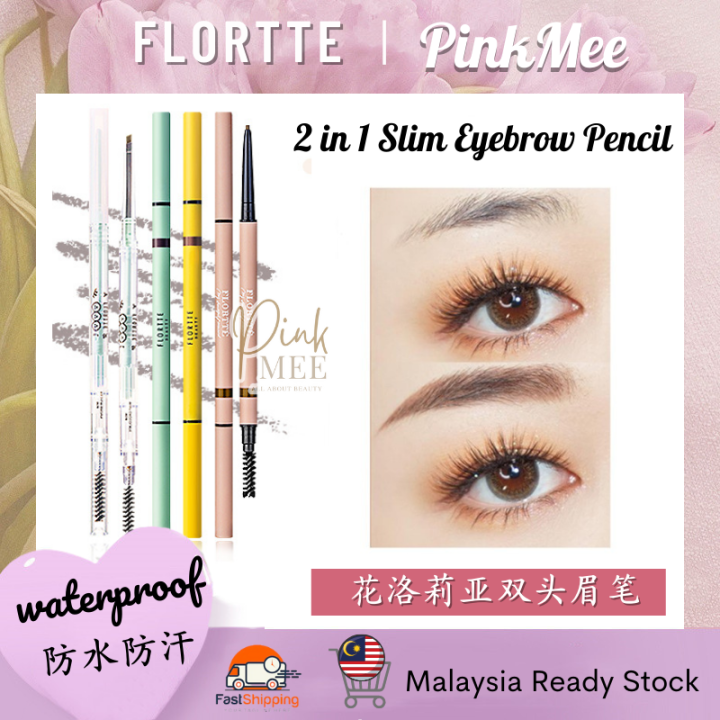 FLORTTE 2 in 1 Slim Eyebrow Pencil 花洛莉亚双头眉笔 防水防汗持久不脱色 waterproof 极细根根分明适合初学者 | Lazada