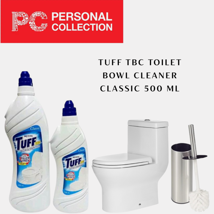 Personal Collection Tuff Toilet Bowl Cleaner TBC Classic 500ml | Lazada PH
