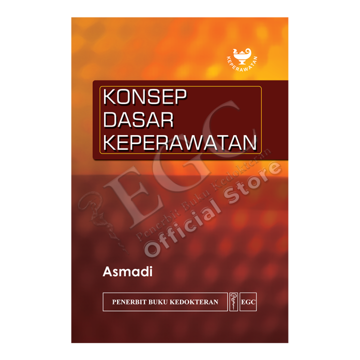 EGC Konsep Dasar Keperawatan | Lazada Indonesia