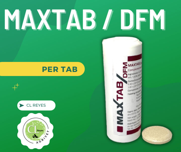 [CL REYES] MAXTAB DFM Complimentary feed livestock poultry pets and ...