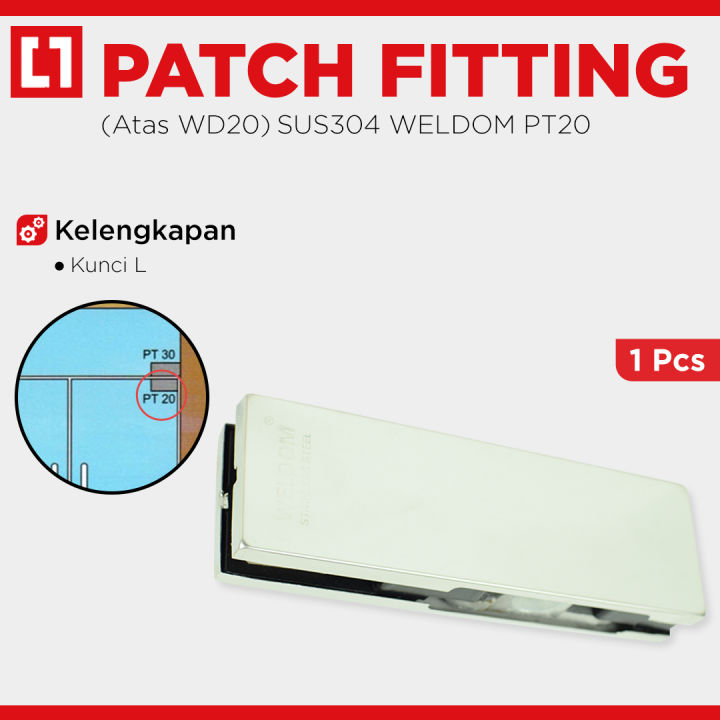 Patch Fitting PT 20 Penjepit Kaca Atas - WD20 - Weldom | Lazada Indonesia