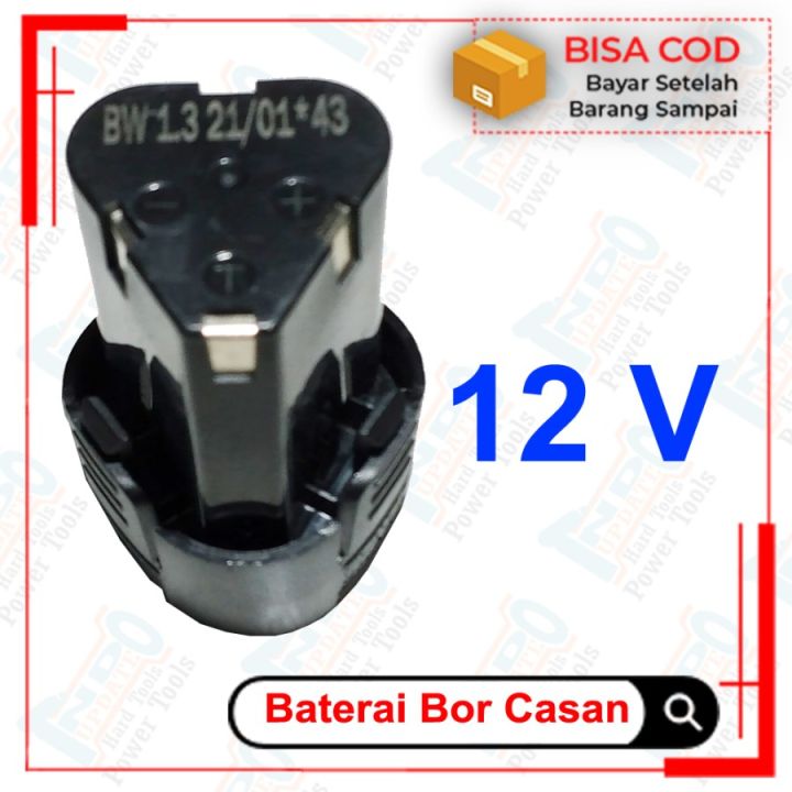 batre bor cas 12 volt baterai untuk bor 12 volt baterai bor cas 12 volt ...