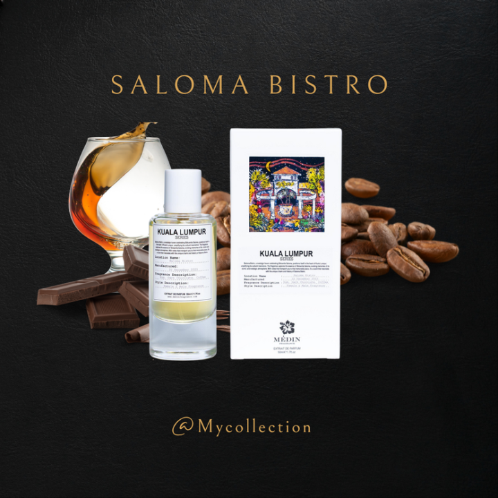 SALOMA BISTRO (KUALA LUMPUR SERIES BY MEDIN FRAGRANCE X MF) | Lazada