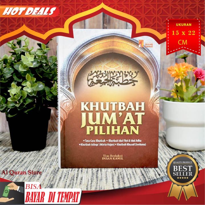 Buku Kumpulan Khutbah Jumat Pilihan - Insan Kamil, Buku Khotbah Jum'at ... Buku Kumpulan Khutbah Jumat Pilihan - Insan Kamil, Buku Khotbah Jum'at ...