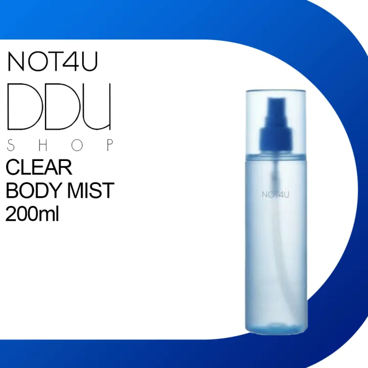 NOT4U CLEAR BODY MIST 200ml | Lazada