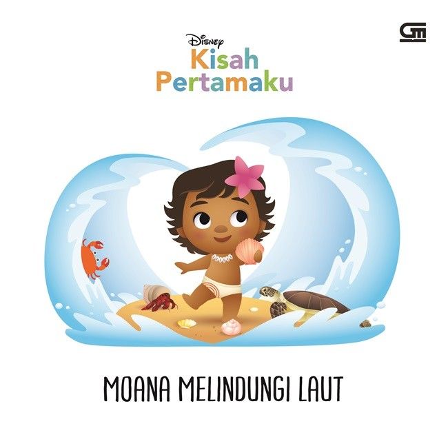 Kisah Pertamaku: Moana Melindungi Laut (Moana Takes Care of the Sea ...