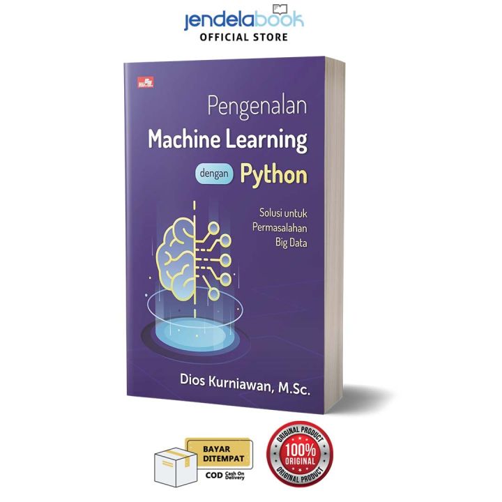 Pengenalan Machine Learning dengan Python by Dios Kurniawan | Lazada ... Pengenalan Machine Learning dengan Python by Dios Kurniawan | Lazada ...