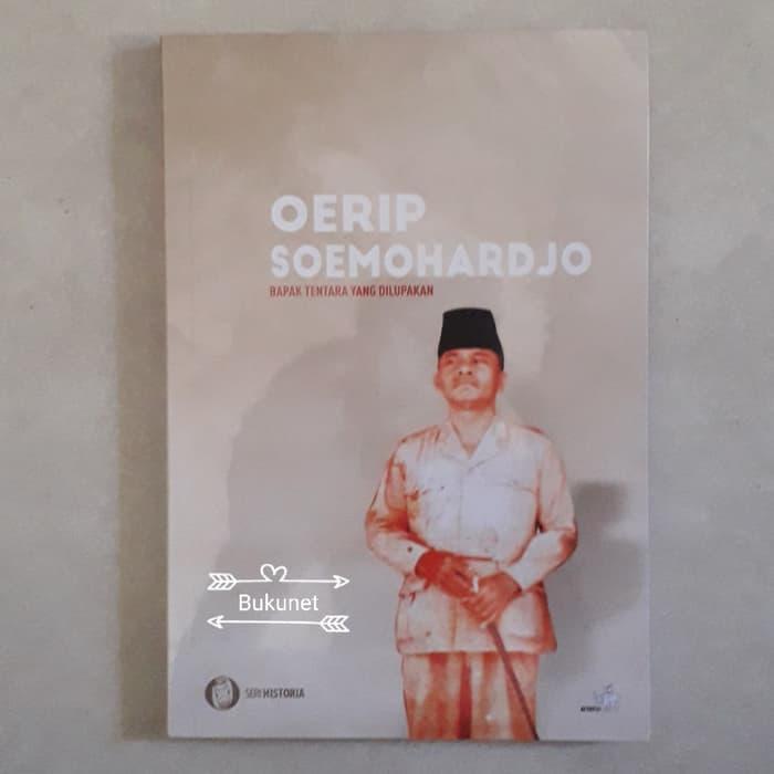 Oerip Soemohardjo - Bapak Tentara yang Dilupakan - Tim Historia | Lazada Indonesia