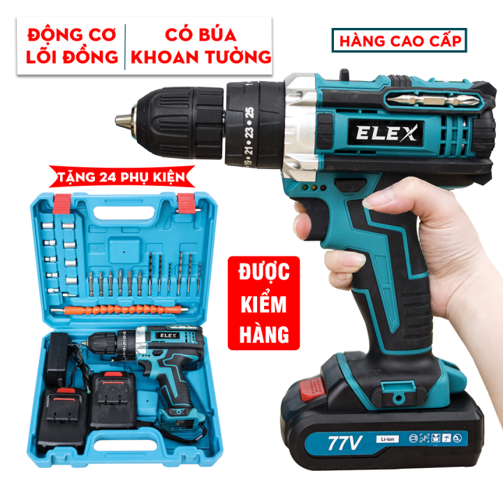[Tặng 24 Phụ Kiện] Máy Khoan Pin Elex 77v - 3 Chức Năng (Búa - Khoan - Bắn Vít) - Lõi Đồng 100% ...