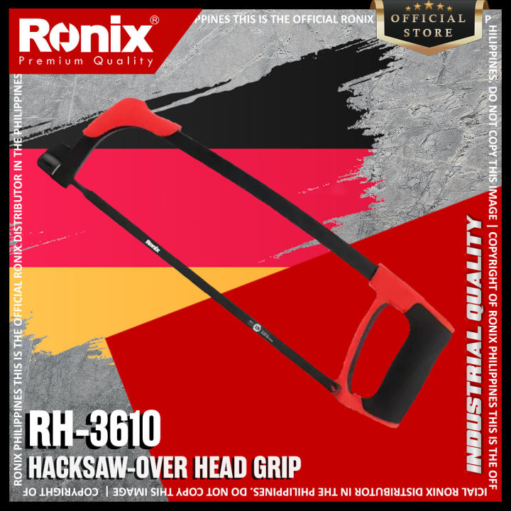 Ronix RH-3610 Hacksaw-Over Head Grip | Lazada PH