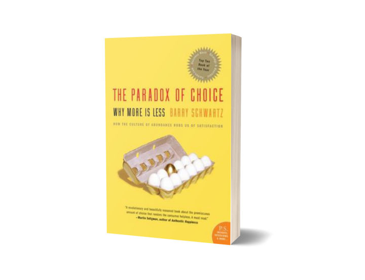 (English) The Paradox of Choice: Why More Is Less - Barry Schwartz ...