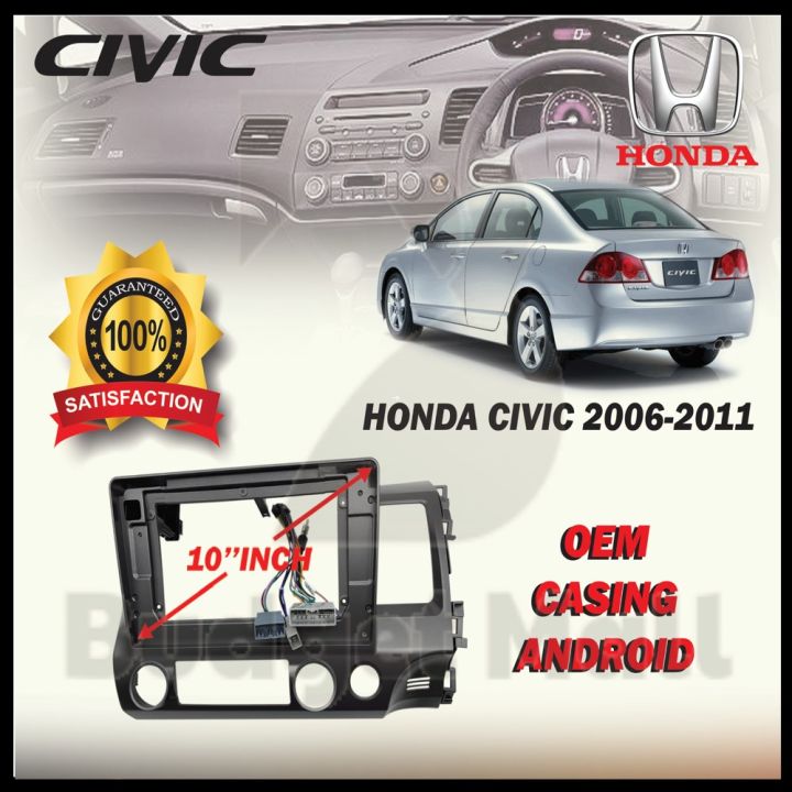 HONDA CIVIC FD 2006-2011 10" ANDROID CASING (WITH SOCKET) | Lazada