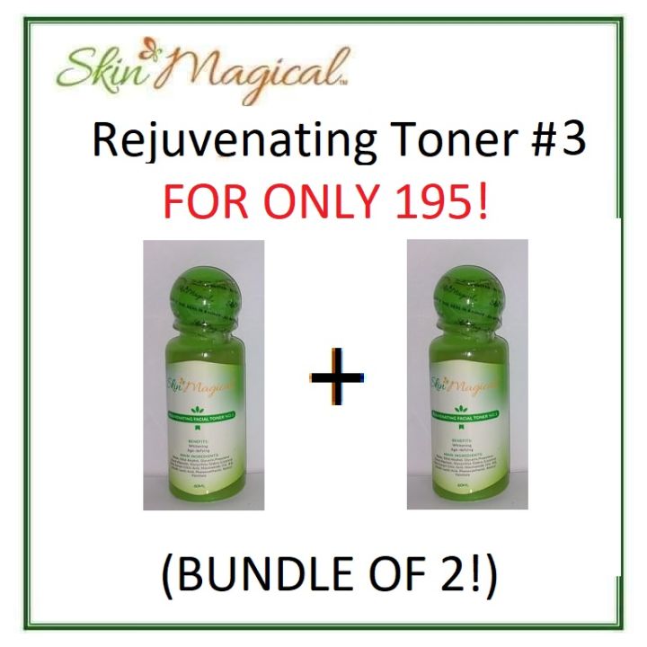 SKIN MAGICAL REJUVENATGING TONER #3 60mL (BUNDLE OF 2! FOR P195- ONLY ...
